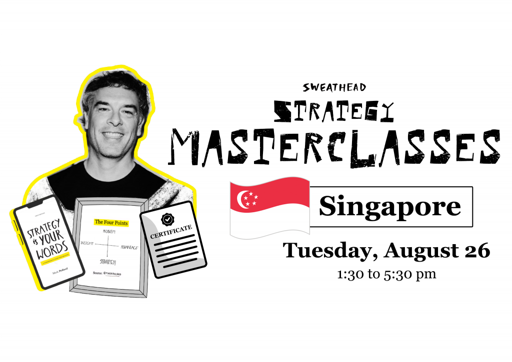 Singapore Strategy Masterclass with Mark Pollard - Sweathead