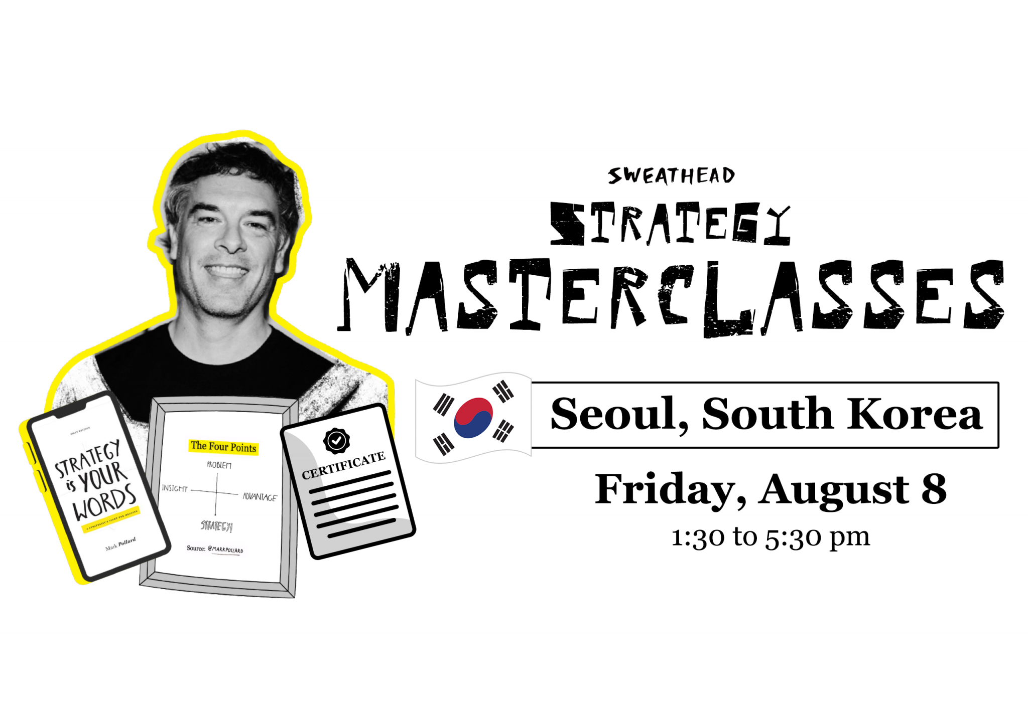 Seoul Strategy Masterclass with Mark Pollard - Sweathead